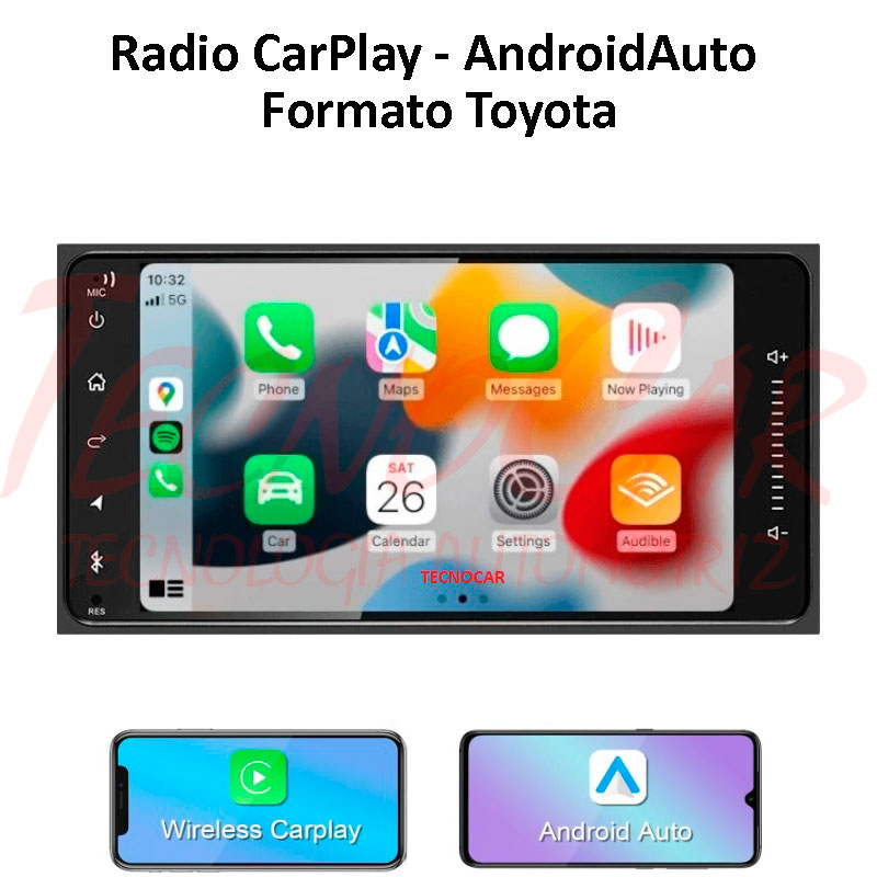 RADIO TOYOTA CARPLAY - ANDROID AUTO